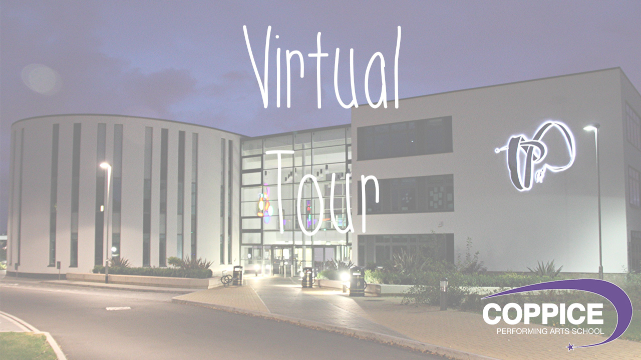 Coppice Virtual Tour – Coppice Performing Arts School